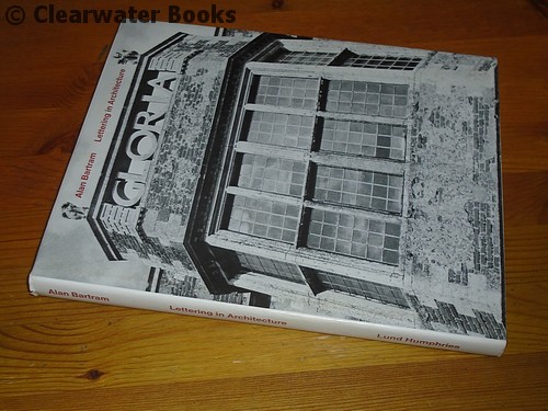 Lettering in Architecture. by ALAN BARTRAM.: Fine Hardcover (1975) 1st ...