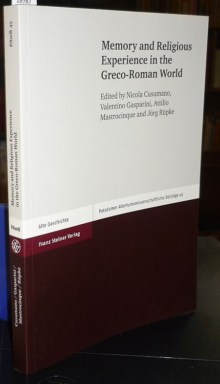 Memory and Religious Experience in the Greco-Roman World. Ed. by Nicola ...