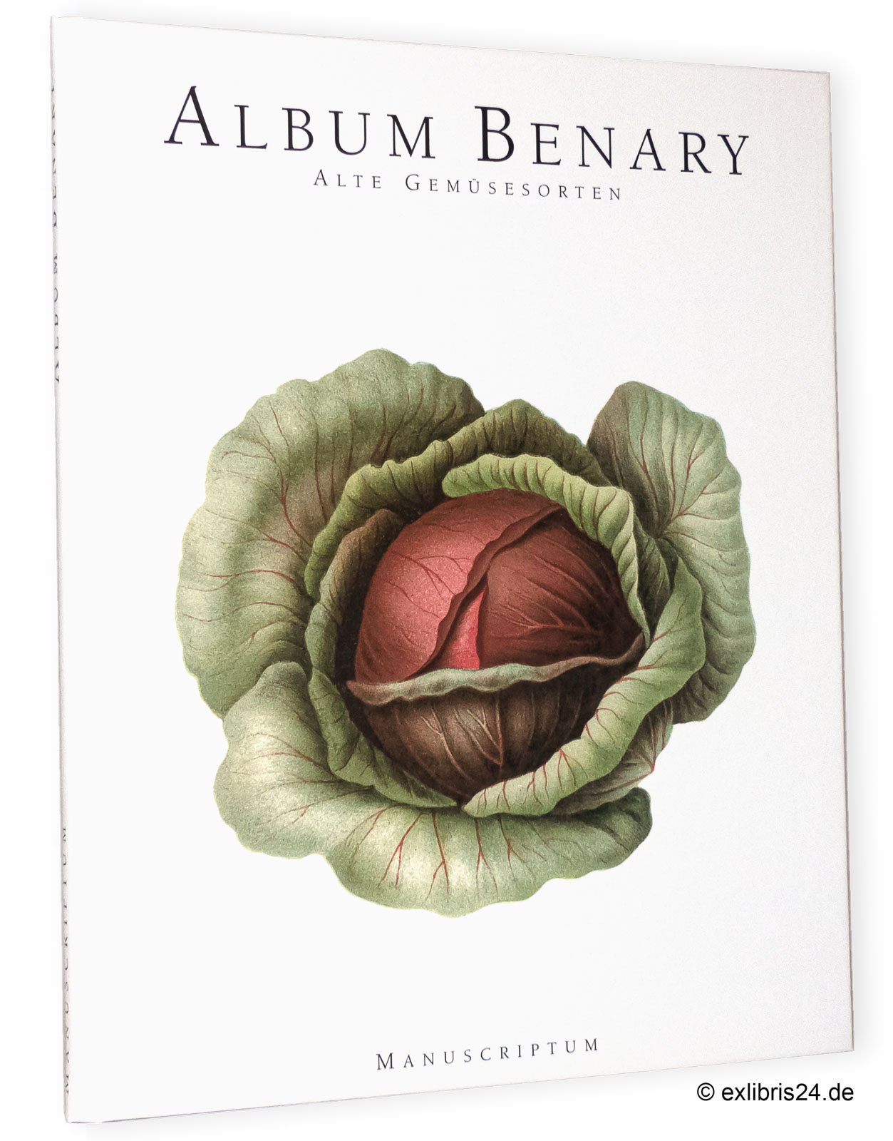Album Benary : Alte Gemüsesorten : Herausgegeben und mit einer »Kleinen ...