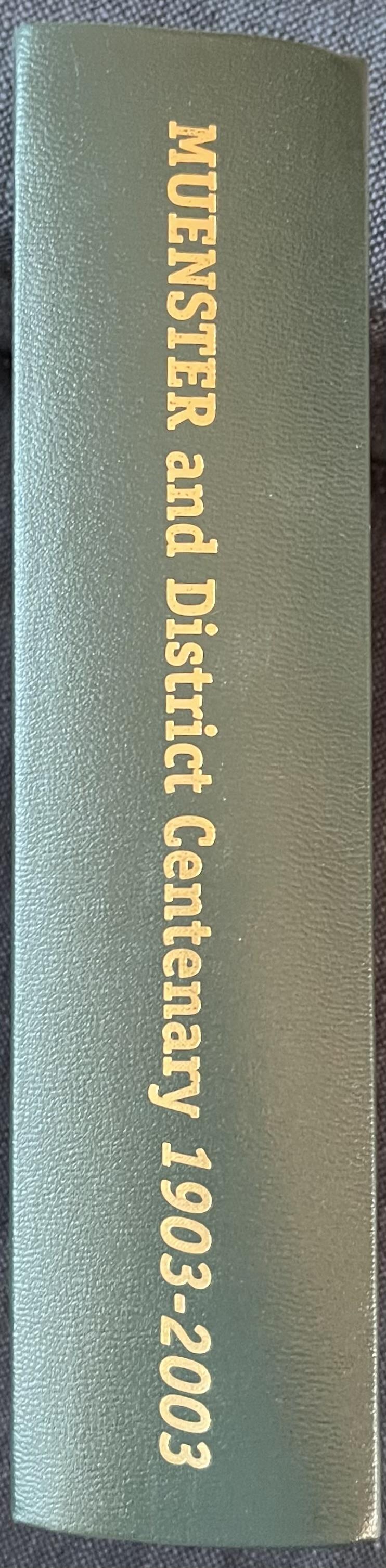 As the Creek Flows on: Muenster and District Centenary History par ...