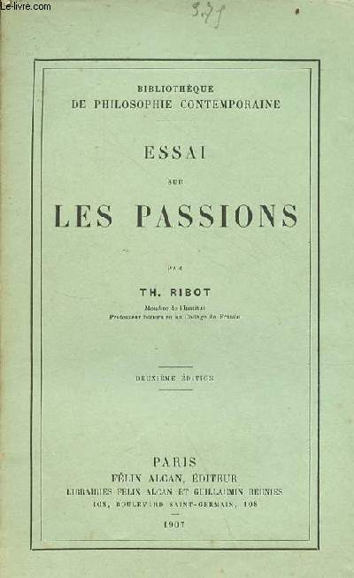 Essai sur les passions - 2e édition - Collection Bibliothèque de ...
