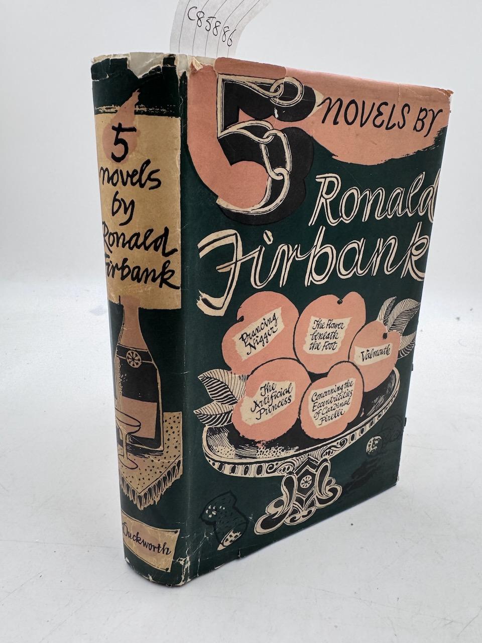 FIVE NOVELS: VALMOUTH, THE FLOWER BENEATH THE FOOT, PRANCING NIGGER ...