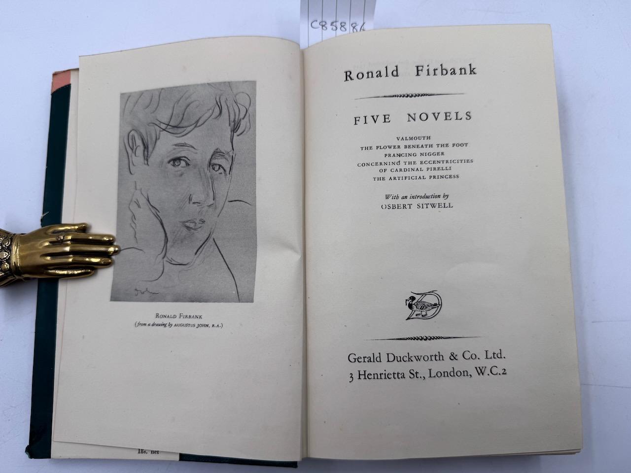 FIVE NOVELS: VALMOUTH, THE FLOWER BENEATH THE FOOT, PRANCING NIGGER ...