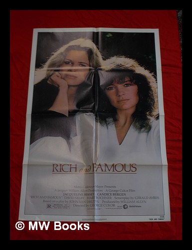 Rich and Famous by Allyn, William [producer] ; Metro-Goldwyn-Mayer ...
