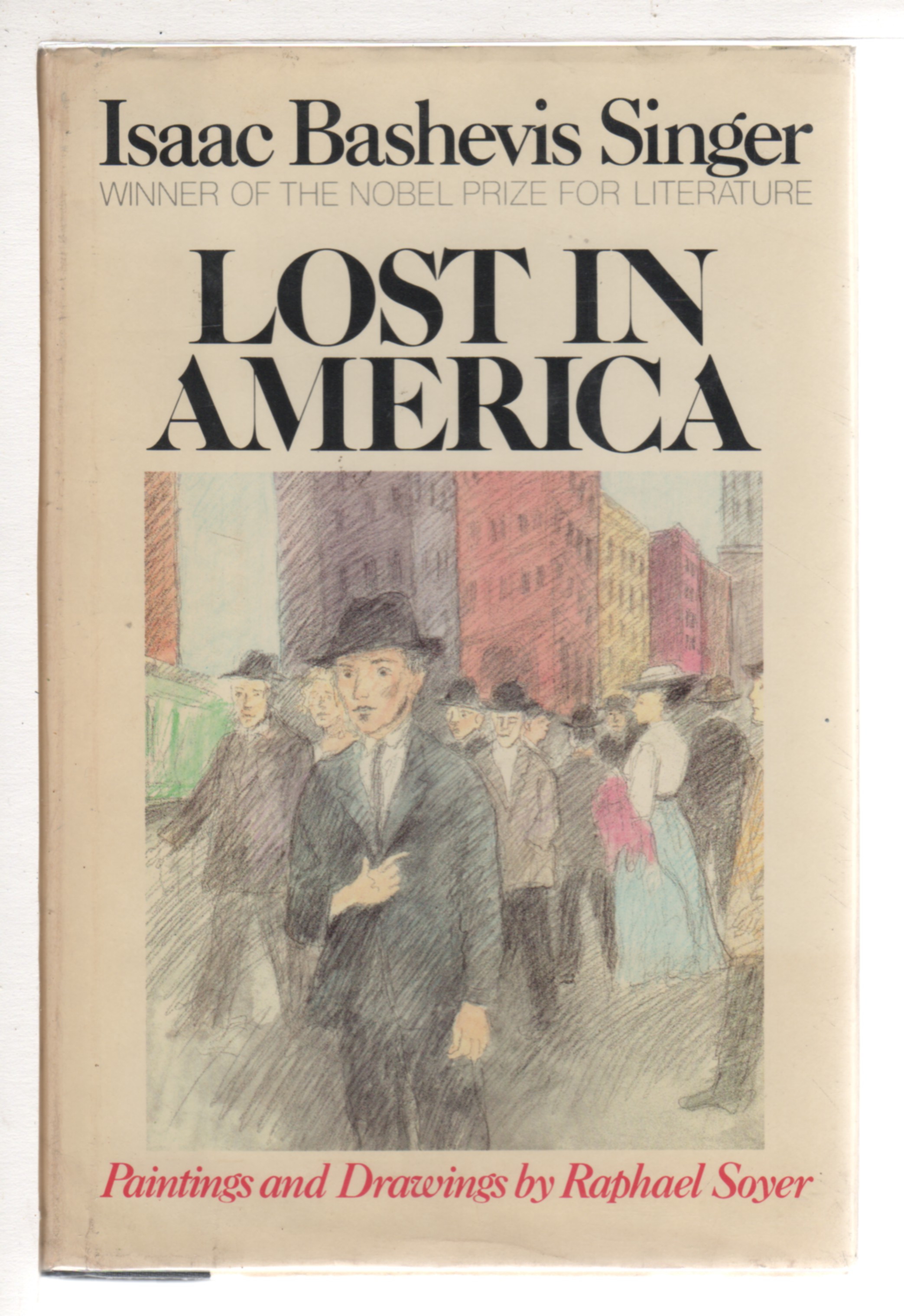 LOST IN AMERICA. by Singer, Isaac Bashevis.: FINE (1981) | Bookfever ...