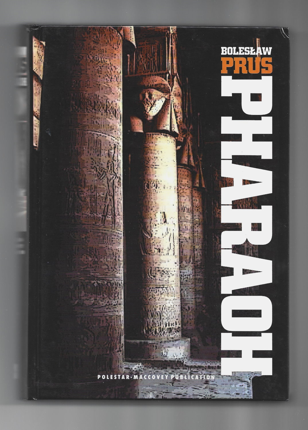 Pharaoh by Boleslaw Prus; Christopher Kasparek (Translator): Very Good ...