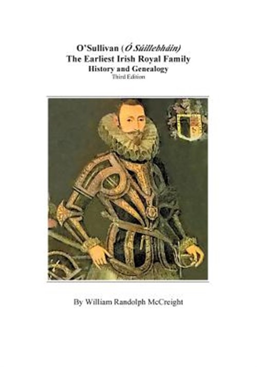 O'sullivan : The Earliest Irish Royal Family: History and Genealogy by ...