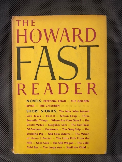 The Howard Fast Reader by Fast, Howard: Near Fine Hardcover (1960) 1st ...