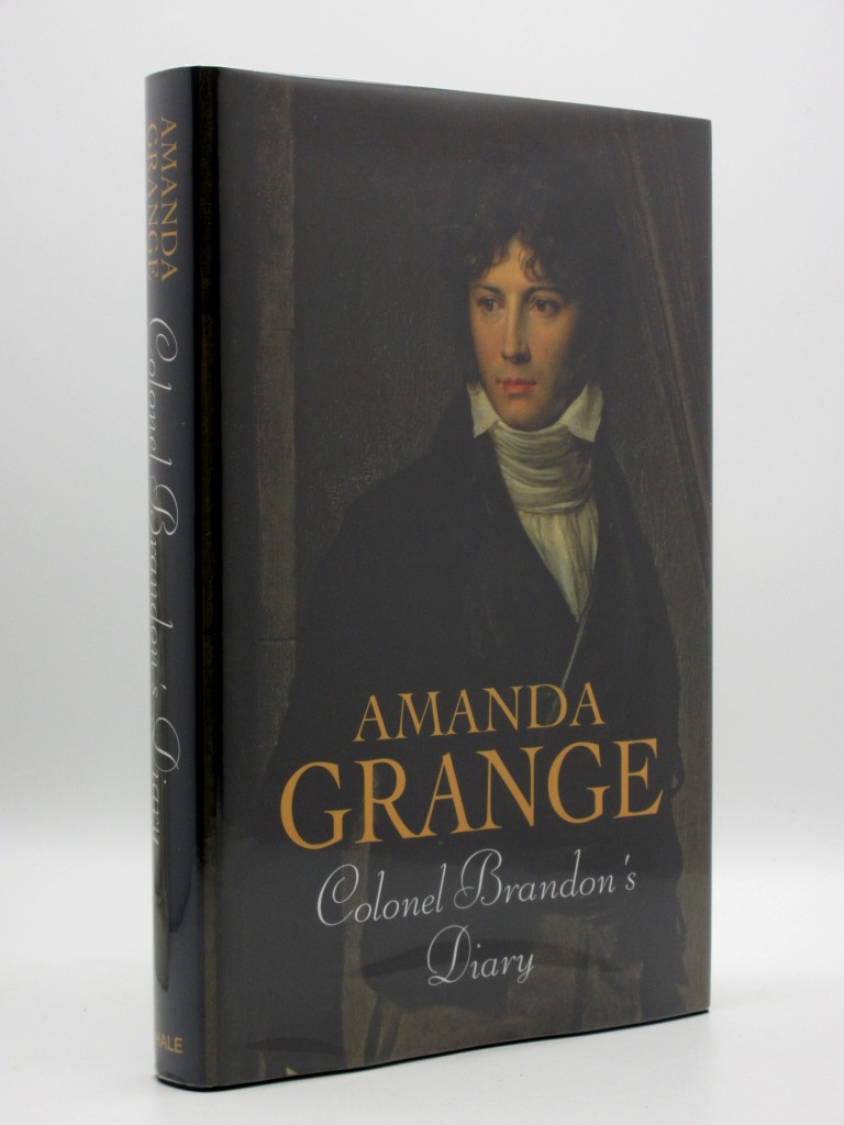 Colonel Brandon's Diary by Amanda Grange: Fine Hardback. Printed pages: 224 (2008) 1st Edition ...