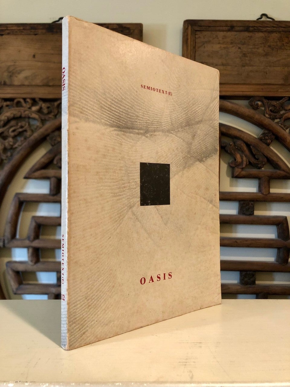 semiotext(e) 12, Vol. IV No. 3 1984: Oasis by SIMONE, Timothy; Peter Caravetta, Frank ...