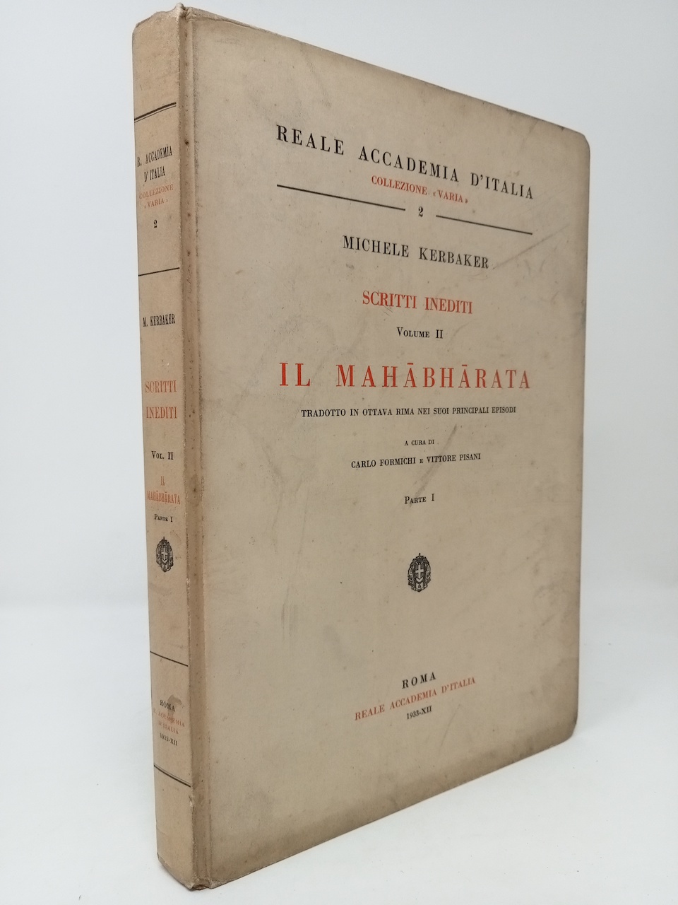 Scritti Inediti, Volume II: Il Mahabharata, tradotto in ottava rima nei ...