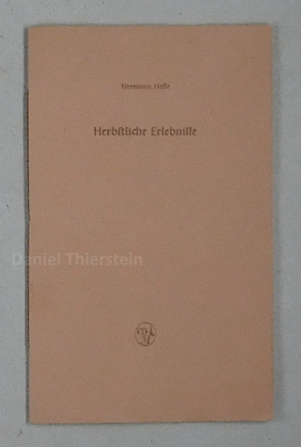 Herbstliche Erlebnisse. Gedenkblatt für Otto Hartmann. by Hesse ...