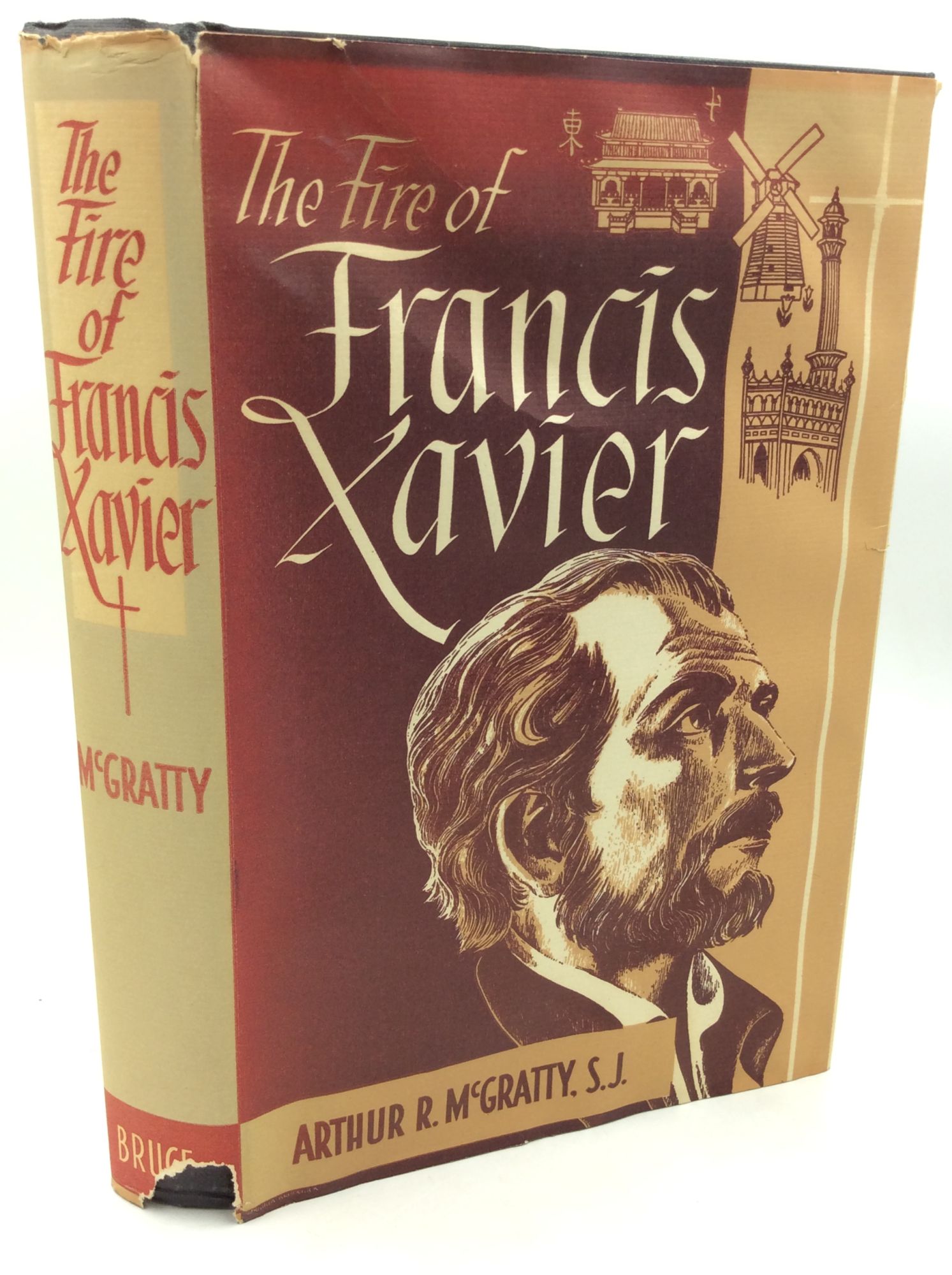 THE FIRE OF FRANCIS XAVIER: The Story of an Apostle by Arthur R ...