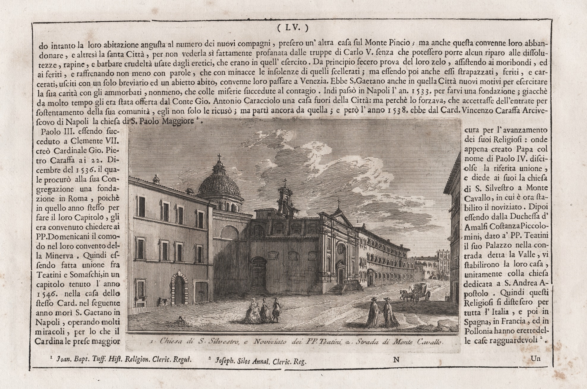 "1. Chiesa di S. Silvestro, e Noviziato dei PP. Teatini, 2. Strada di ...