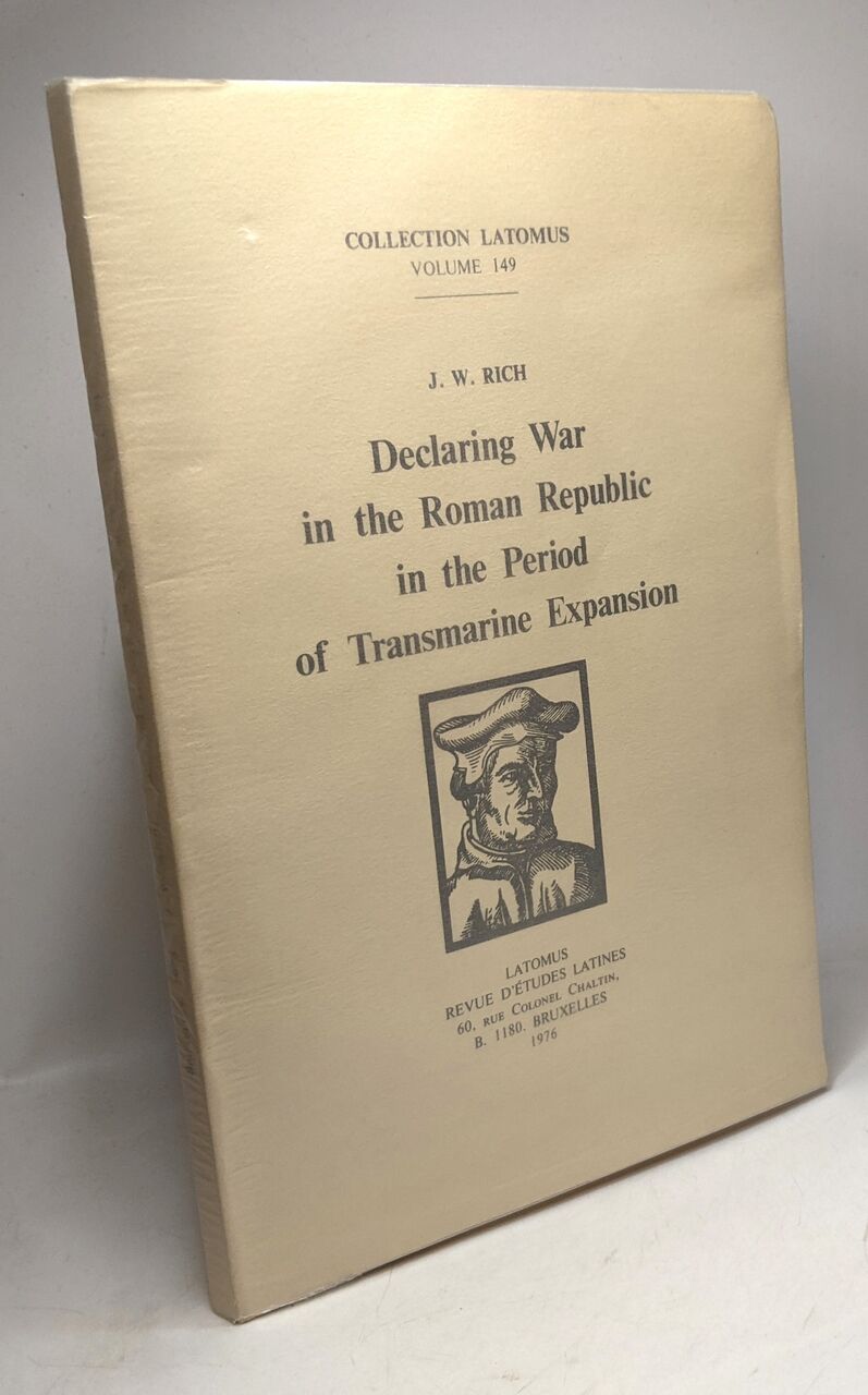 Declaring war in the Roman Republic in the Period of Transmarine ...