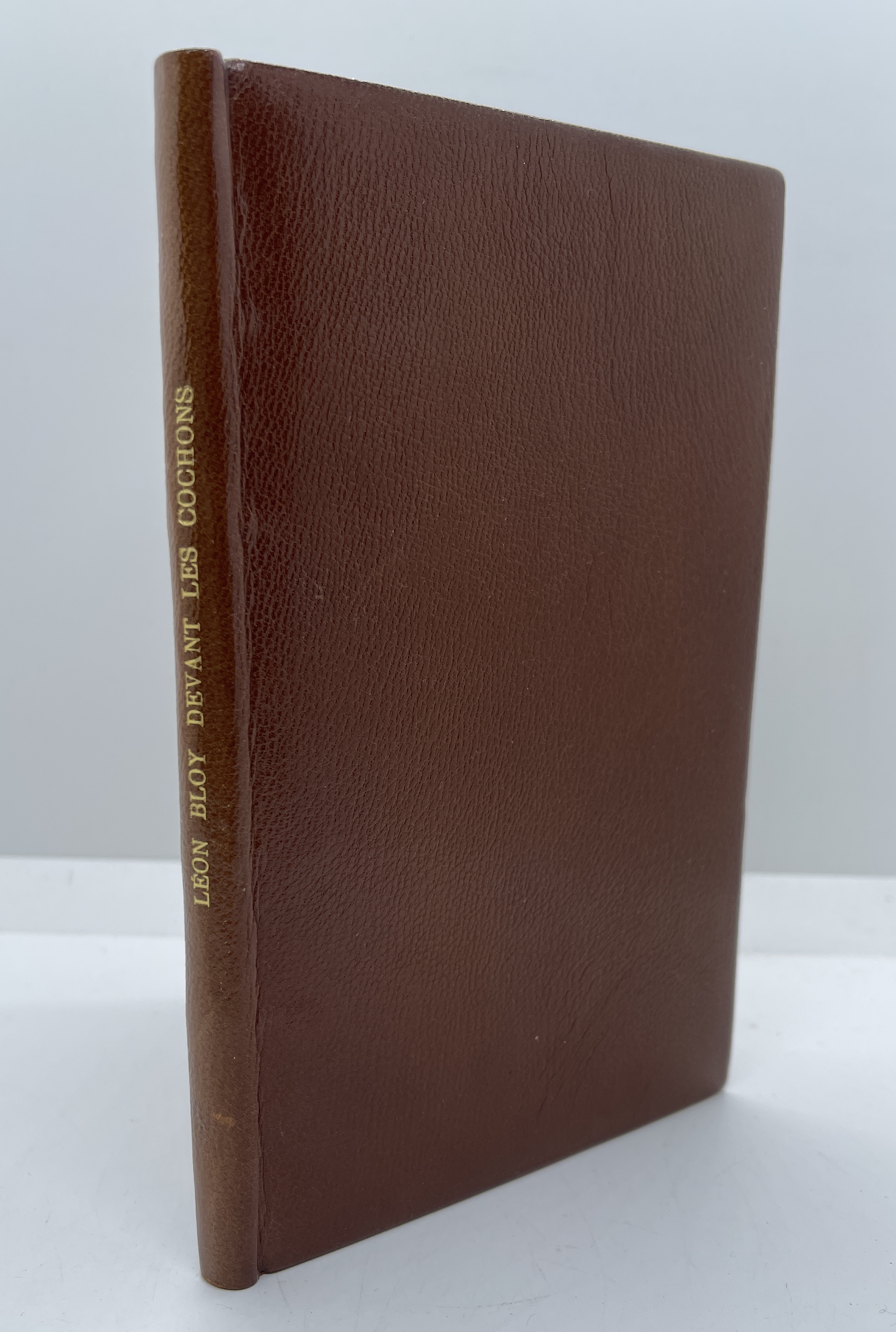 Léon Bloy devant les cochons. by Léon Bloy,: Bon Couverture rigide ...