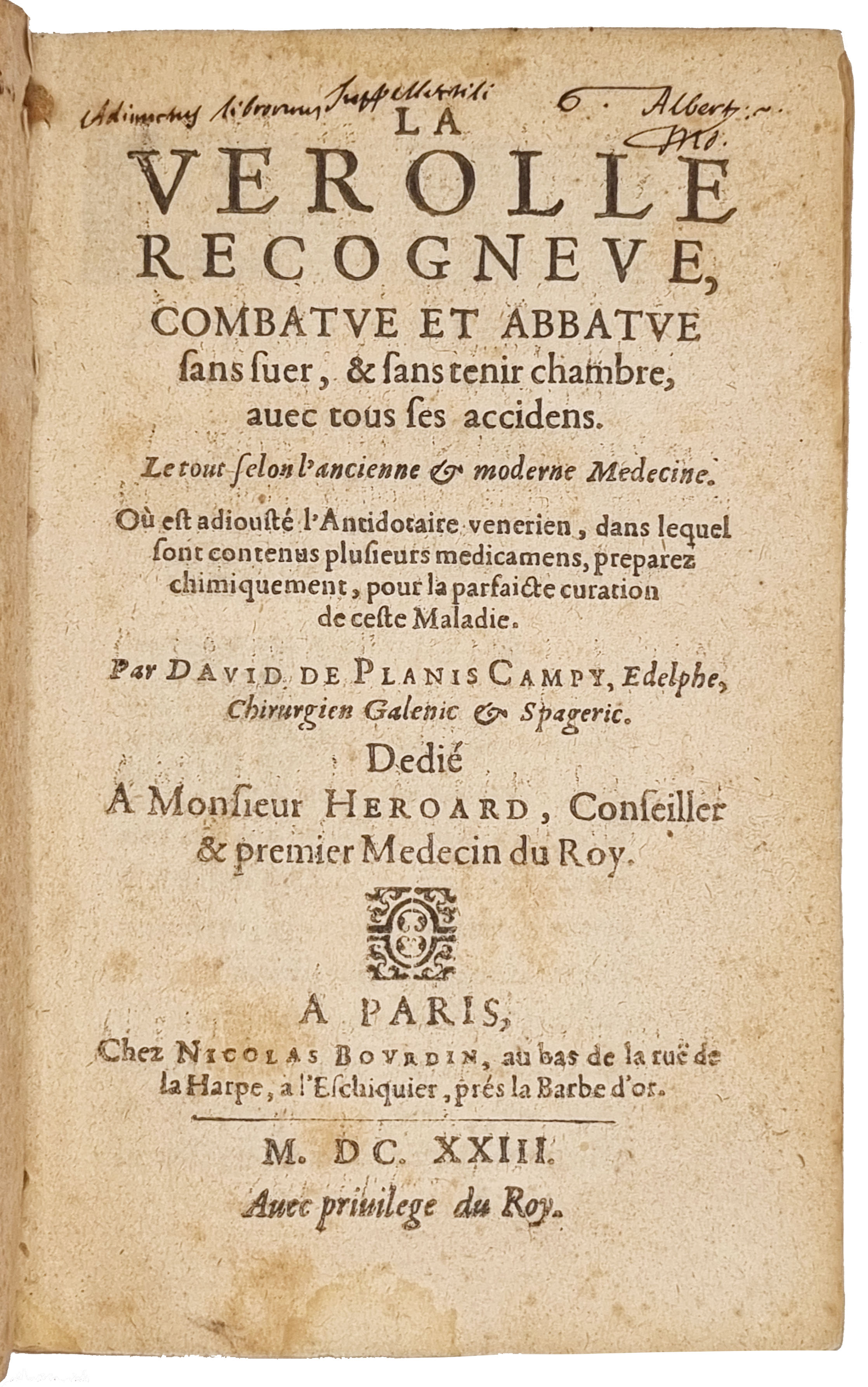 La verolle recogneue. [with] Traicté des playes faites par les ...