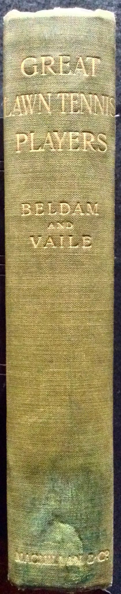 GREAT LAWN TENNIS PLAYERS : THEIR METHODS ILLUSTRATED by GEORGE W ...