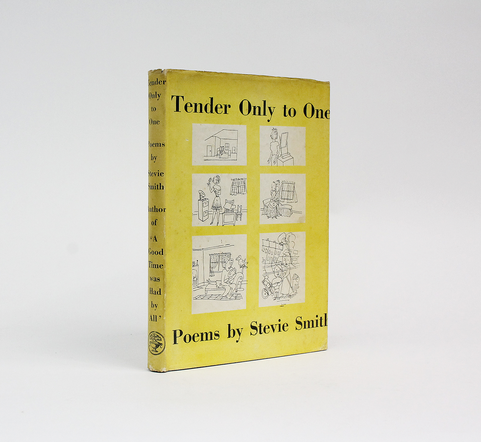TENDER ONLY TO ONE: Poems and Drawings. by SMITH, Stevie: (1938 ...