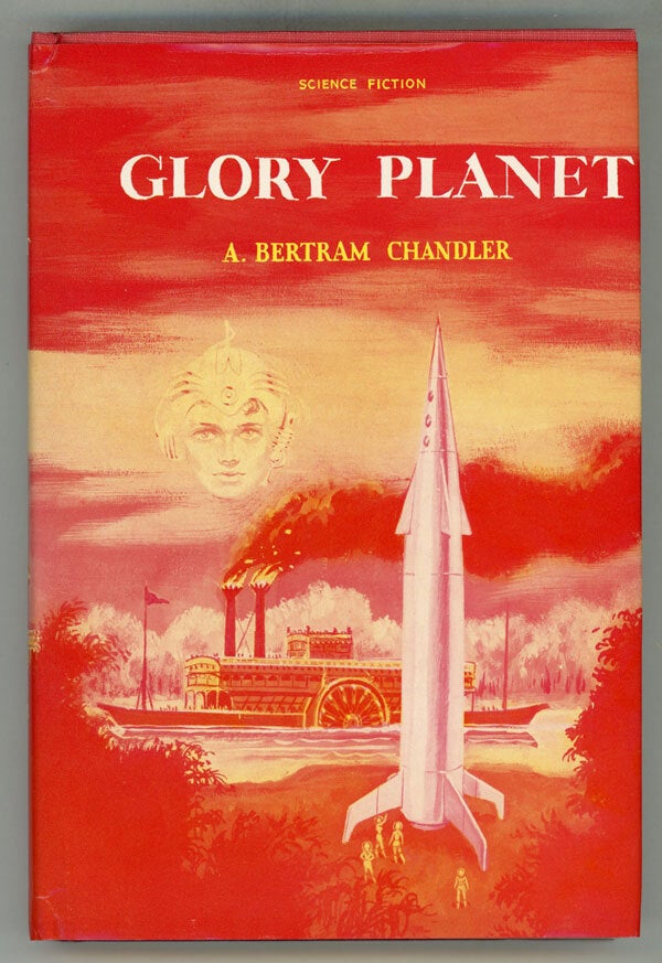GLORY PLANET by Chandler, A[rthur] Bertram: (1964) | Currey, L.W. Inc. ABAA/ILAB