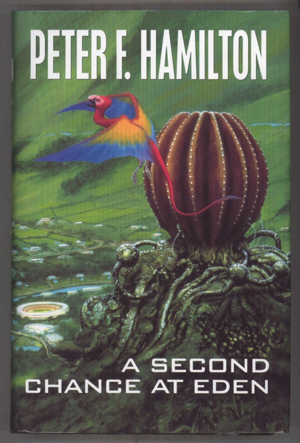 A SECOND CHANCE AT EDEN by Hamilton, Peter F.: (1998) | Currey, L.W ...