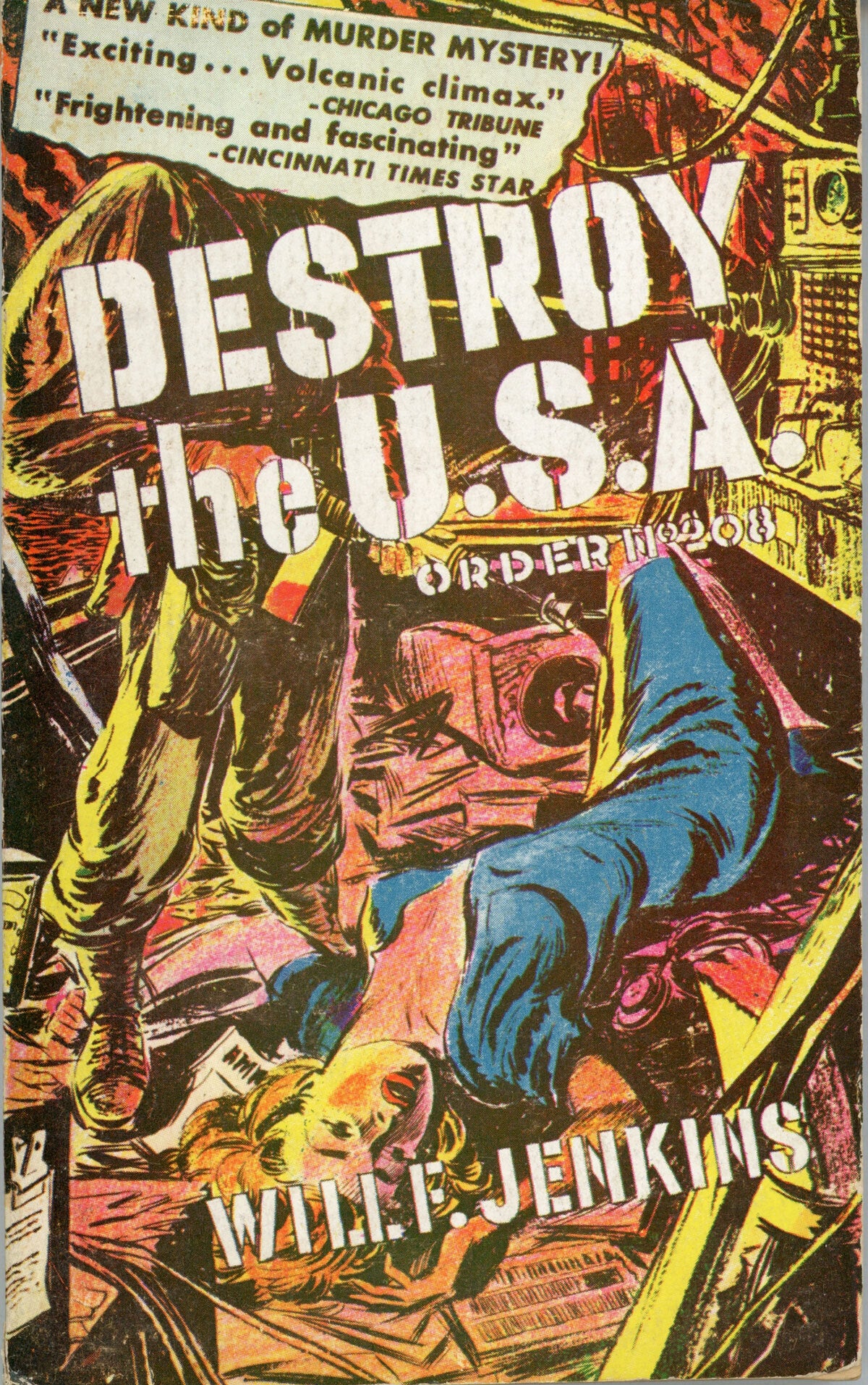 DESTROY THE U. S. A. by Jenkins, William Fitzgerald: (1950) | Currey, L ...