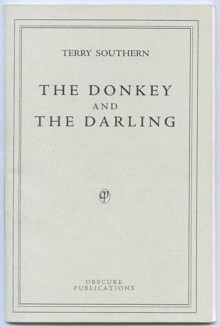 The Donkey and the Darling by SOUTHERN, Terry: Near Fine Softcover ...