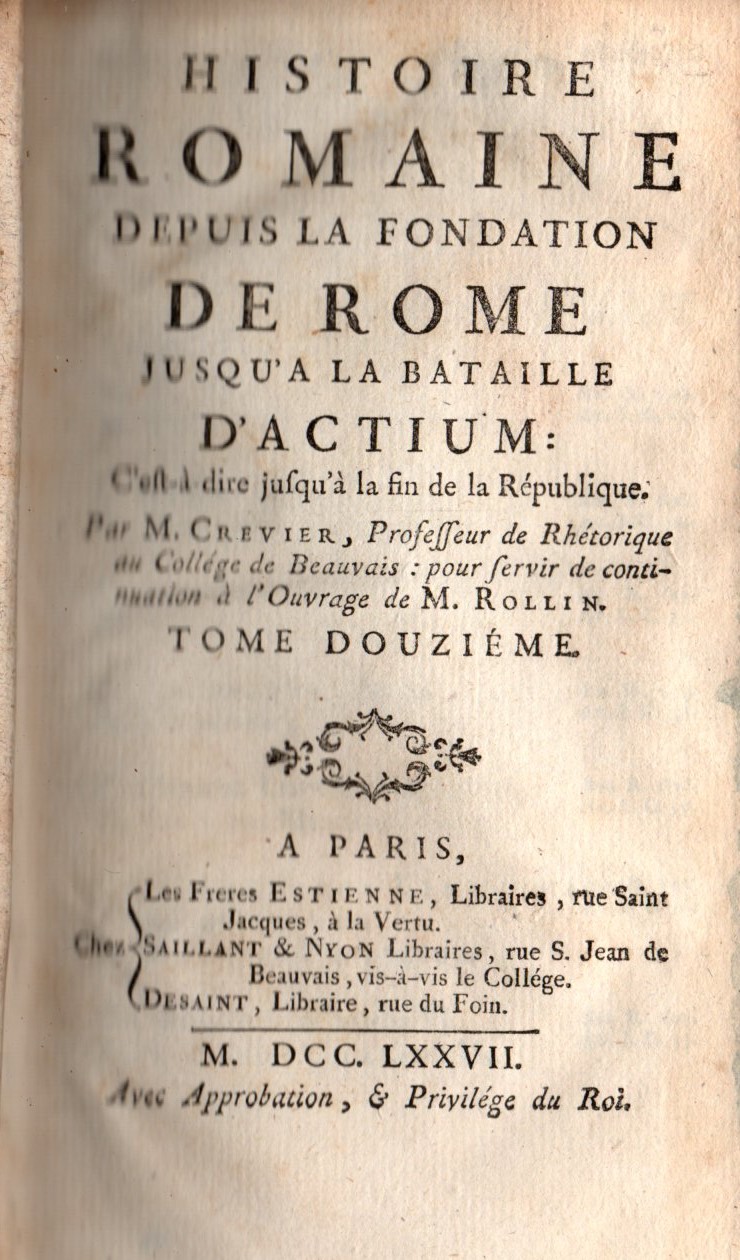 Histoire romaine depuis la fondation de Rome jusqu'a la bataille d ...