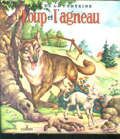 Le loup et l'agneau - fable de la fontaine - avec un conte explicatif ...