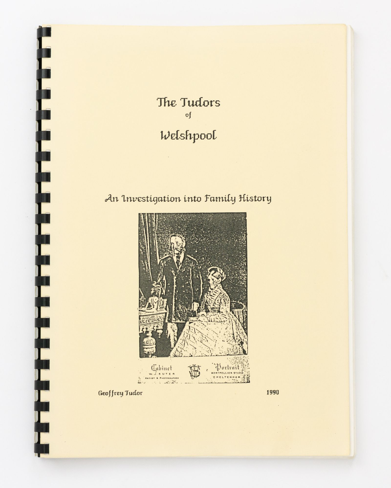 The Tudors of Welshpool. An Investigation into Family History by [Tudor ...