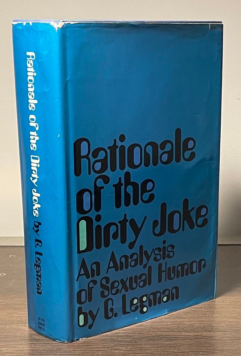 Rationale of the Dirty Joke _ An Analysis od Sexual Humor by Legman, G ...