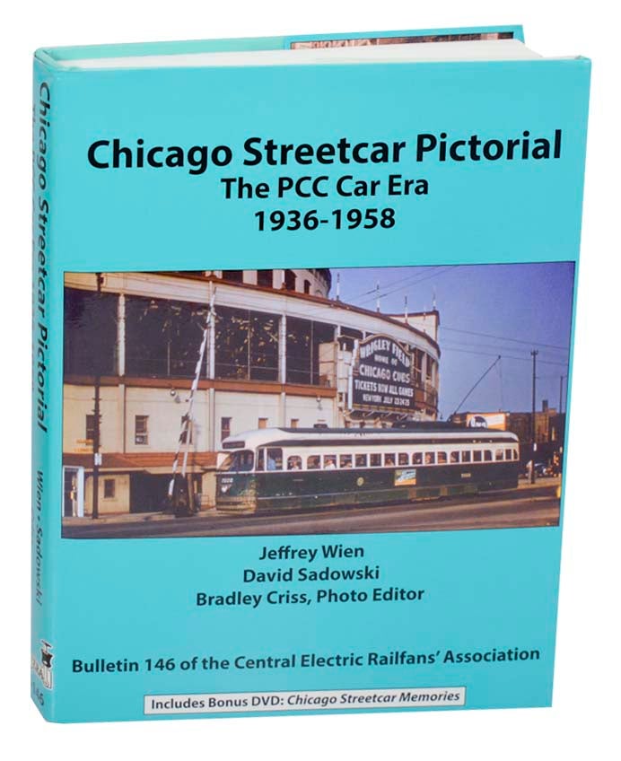 Chicago Streetcar Pictorial: The PCC Car Era 1936-1958 by WIEN, Jeffrey ...