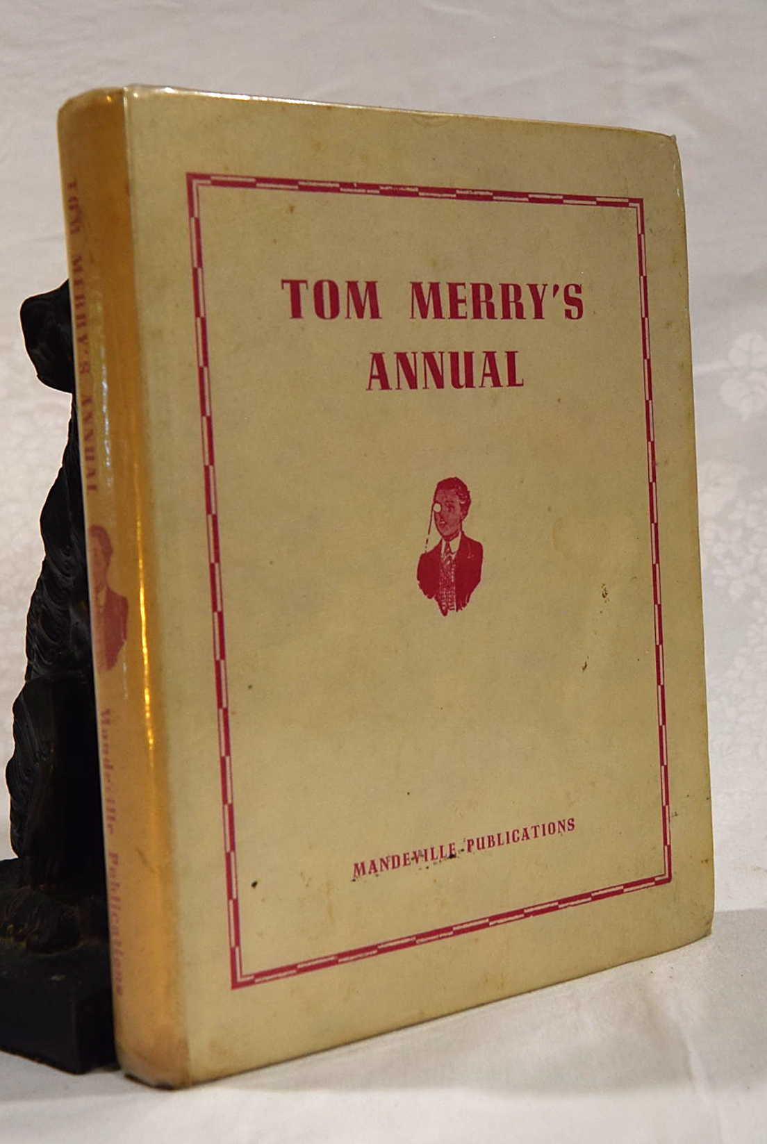 TOM MERRY'S ANNUAL by RICHARDS, Frank: (1950) | A&F.McIlreavy.Buderim ...