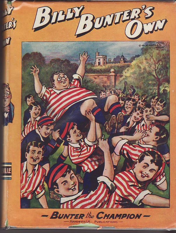 BILLY BUNTER'S OWN by RICHARDS , Frank: (1953) | A&F.McIlreavy.Buderim ...