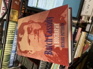 Butch Cassidy, a Biography by Patterson, Richard: New Hardcover (1998 ...