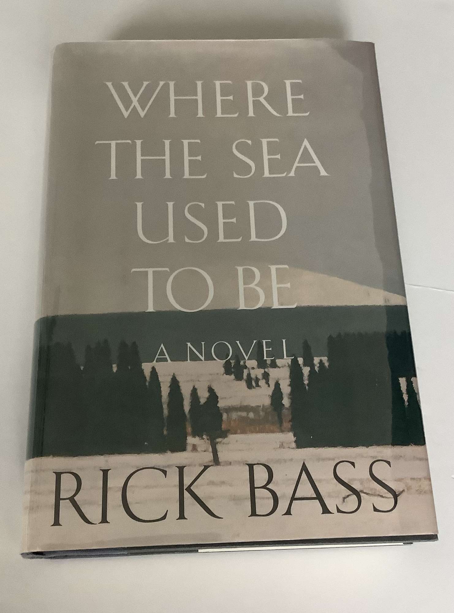 Where the Sea Used To Be by Rick Bass: Fine Hardcover (1998) 1st ...