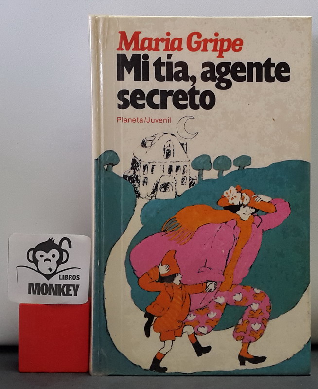 Mi tía, agente secreto by Maria Gripe: Bien Encuadernación de tapa dura ...