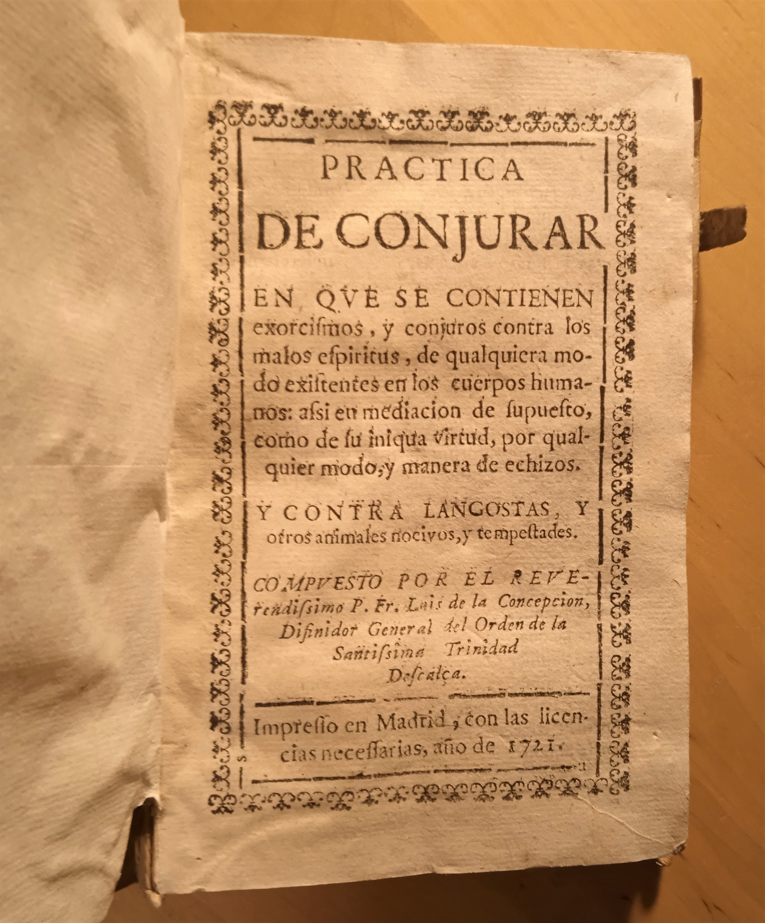 Practica de conjurar en que se contienen exorcismos, y conjuros contra los malos espiritus, de ...
