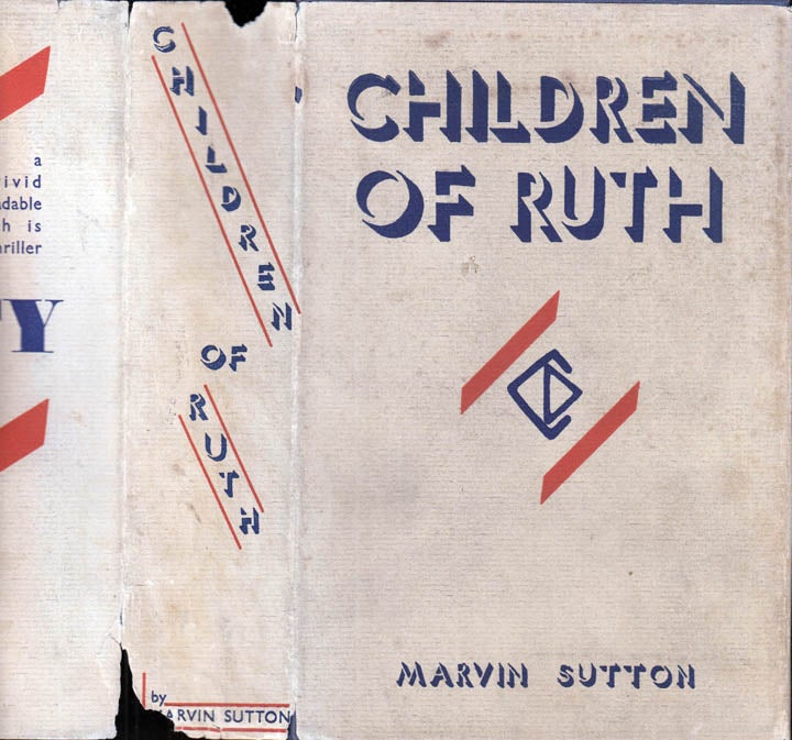 Children of Ruth [ SIGNED LETTERS ] by SUTTON, Marvin: (1933) | Babylon ...