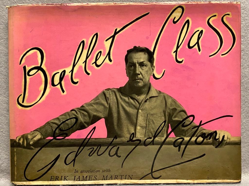 BALLET CLASS. by CATON, EDWARD; MARTIN, ERIK JAMES.: (1961) | Auca ...