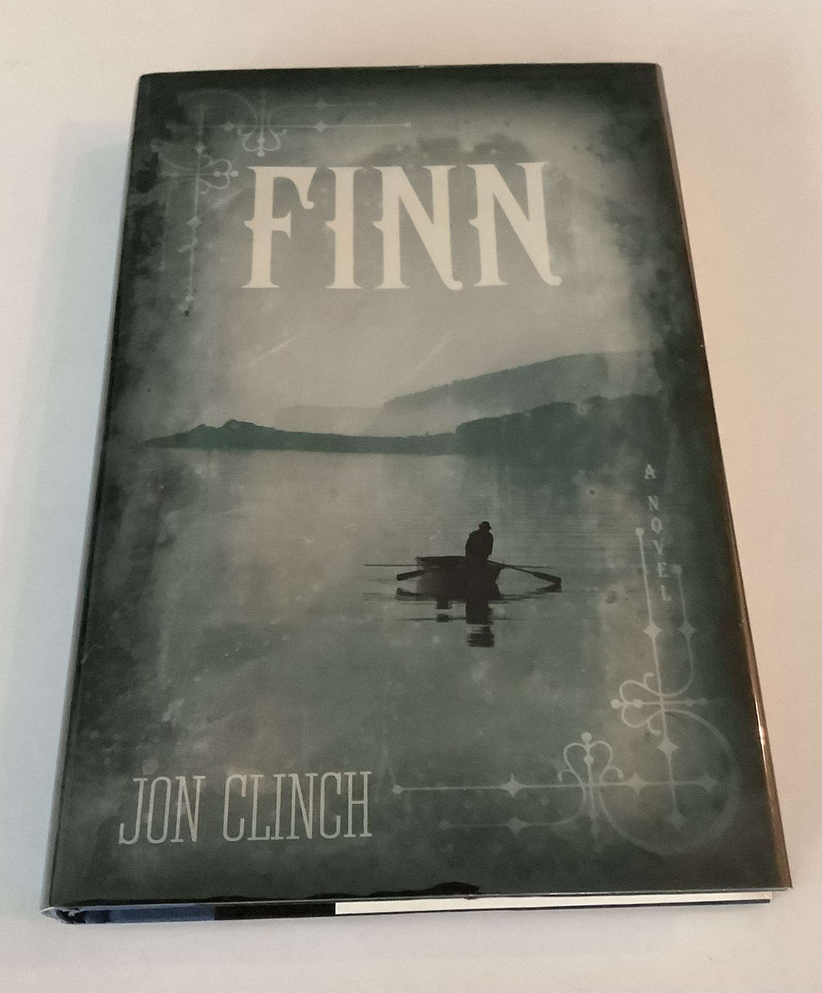 Finn by Jon Clinch: Fine Hardcover (2007) 1st Edition., Signed by ...