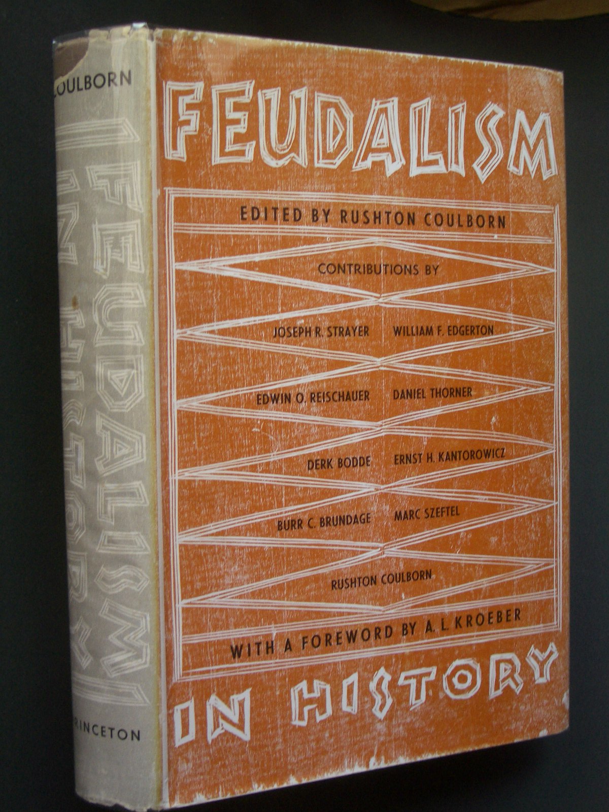 Feudalism In History by Coulborn, Rushton; editor: Very Good Hard Cover ...