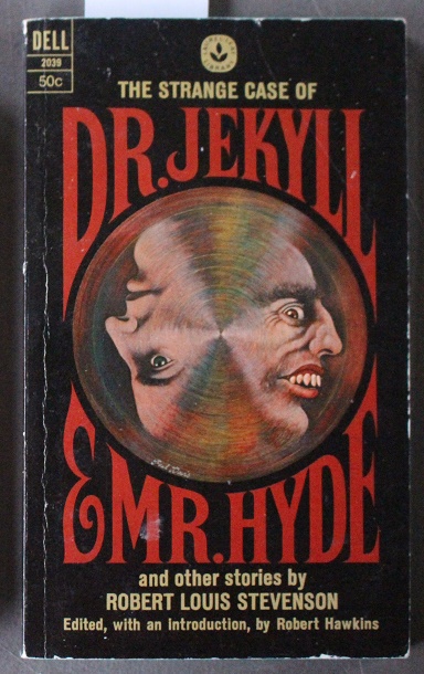 The Strange Case of Dr. Jekyll and Mr. Hyde (Dell # 2039 ) by Stevenson, Robert Louis.;: Very ...