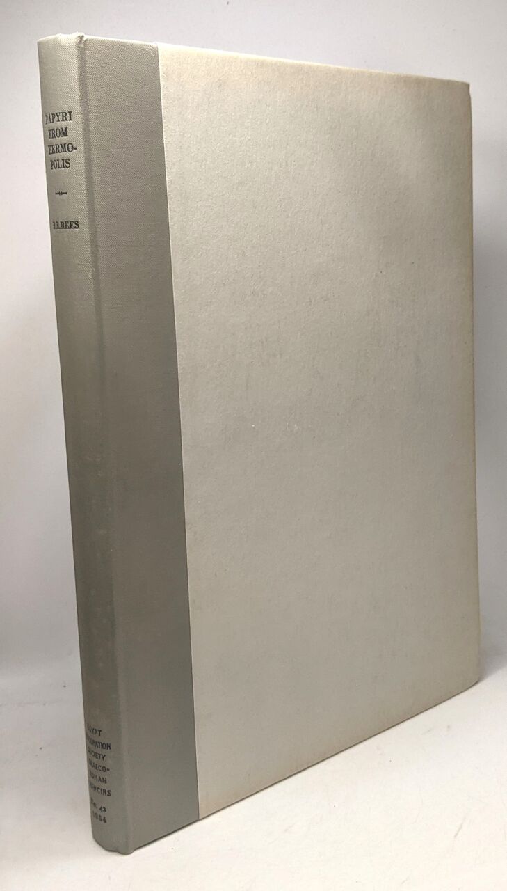 Papyri from Hermopolis and other documents of the Byzantine Period ...