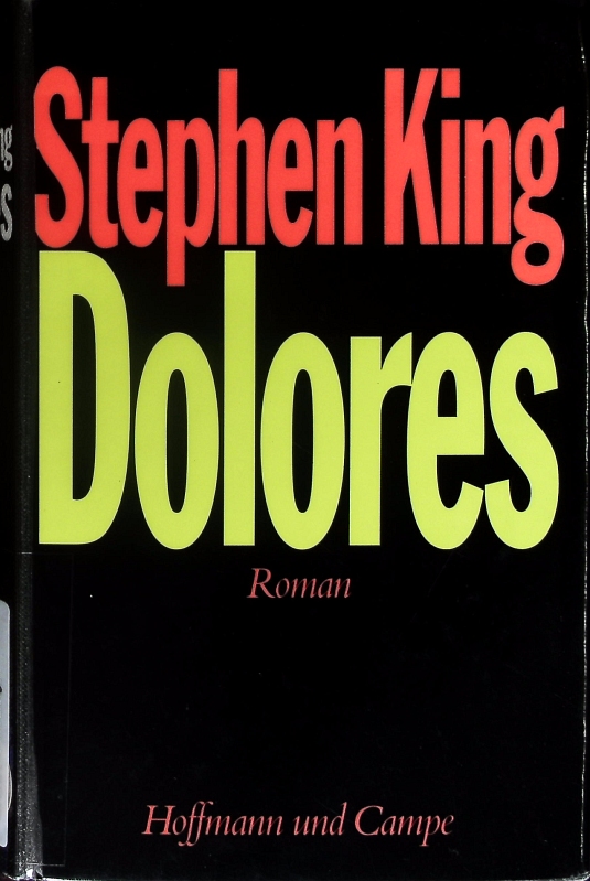 Dolores. Roman. by King, Stephen:: Hardcover (1993) 1. Auflage ...