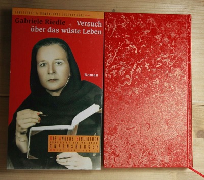 Versuch über das wüste Leben. Roman. von Riedle, Gabriele: (2004 ...