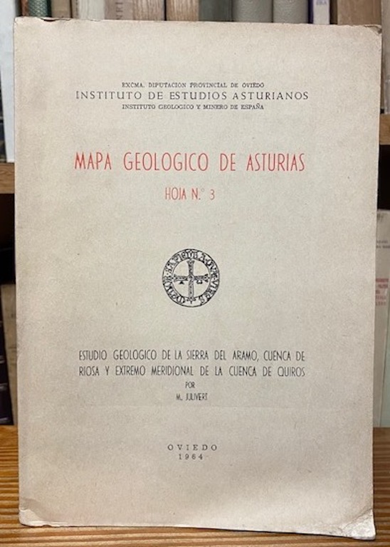MAPA GEOLOGICO DE ASTURIAS. Hoja nº 3. ESTUDIO GEOLOGICO DE LA SIERRA ...