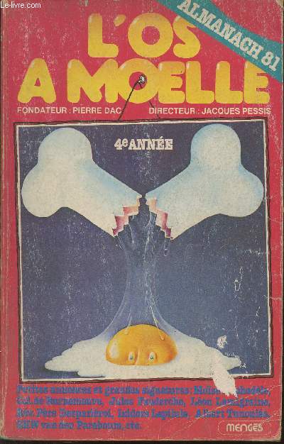 L'os à moelle- Almanach 81 (4eme année) von Collectif: bon Couverture ...