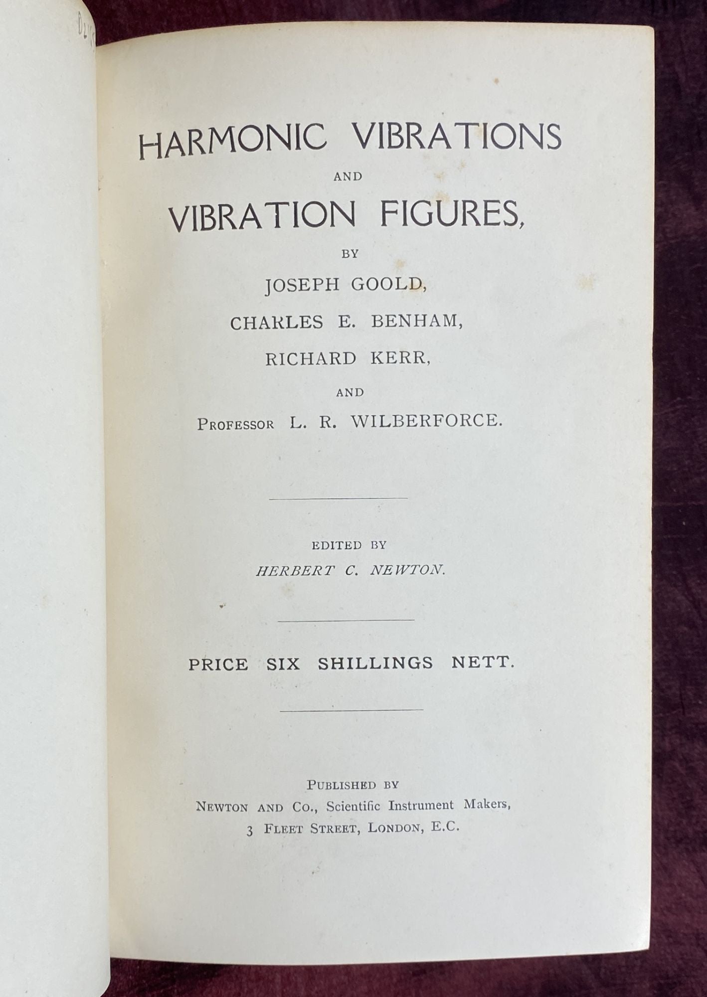 [HARMONOGRAPHS]. Harmonic Vibrations and Vibration Figures by Goold, Joseph (et al.): Very good ...