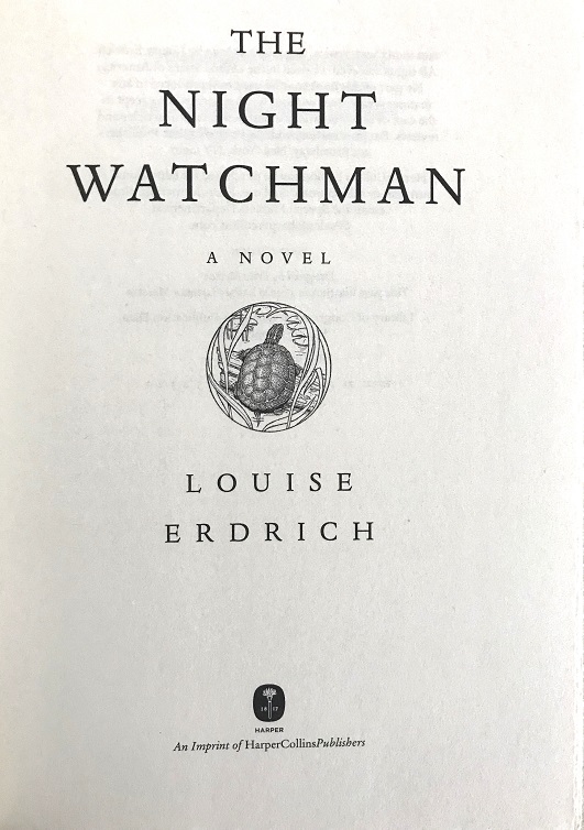 The Night Watchman by Erdrich, Louise: Near Fine Hardcover (2020) 1st Edition | Cahill Rare Books